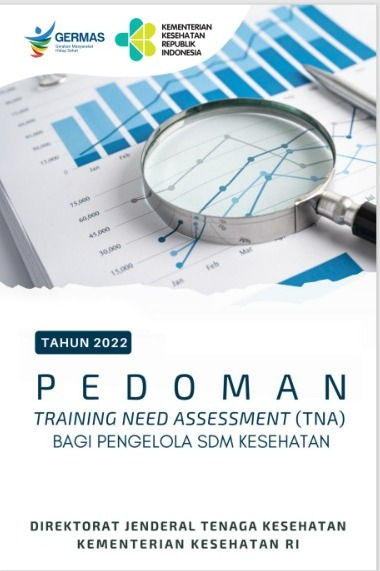 Pedoman Training Need Asessment (TNA) Bagi Pengelola SDM Kesehatan - Repositori Ditjen Tenaga ...